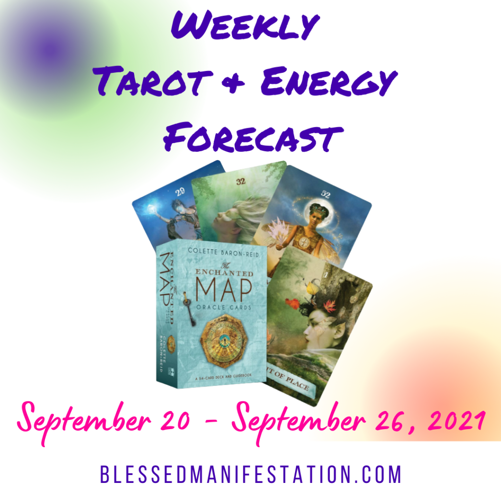 Weekly Tarot & Energy Forecast-September 20 to September 26, 2021 ...